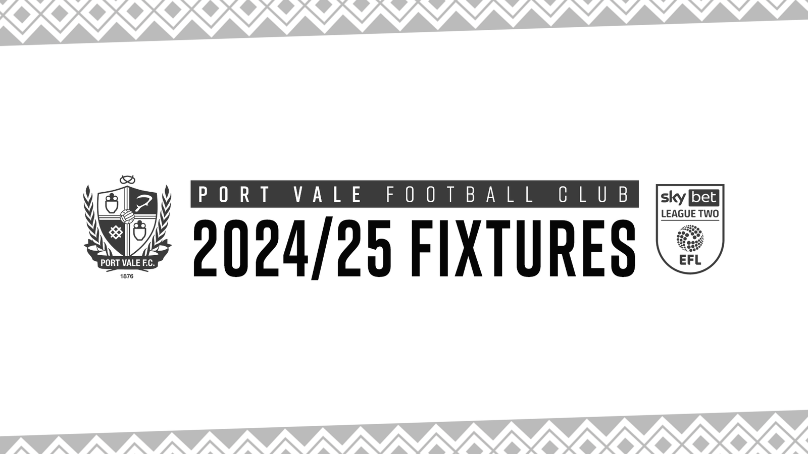 Port Vale 2024/25 Sky Bet League Two Fixtures Confirmed | Port Vale FC