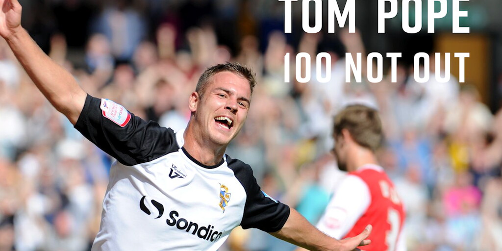 Tom Pope - 100 Not Out | Port Vale FC